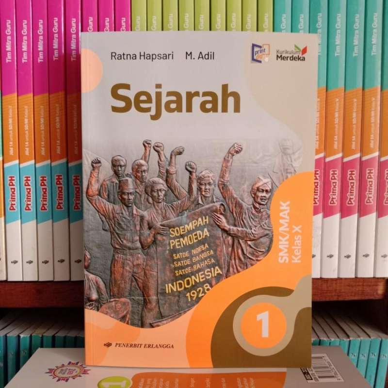 Jual BUKU SEJARAH jl 1 SMK/MAK kelas 10/X Kurikulum Merdeka. Erlangga di Seller LUSSAN BOOK ...