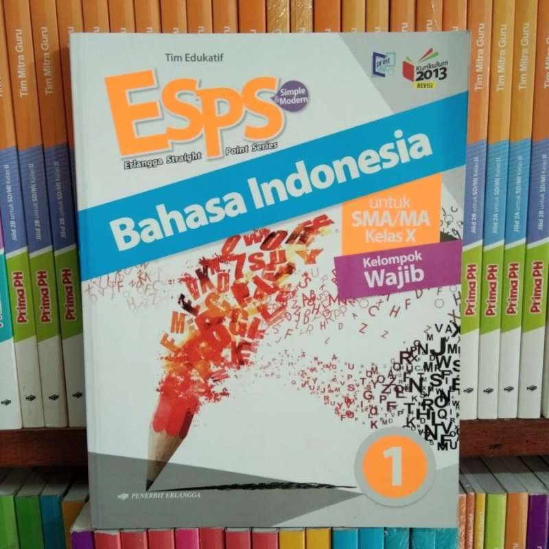 Jual ESPS BAHASA INDONESIA 1 SMA/MA KELAS 10 X. REVISI K13N di Seller LUSSAN BOOK STORE - Rawa ...