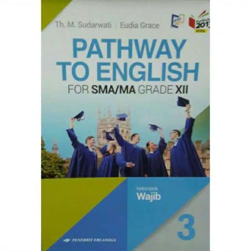 Jual Pathway To English 3 Sma/ma Kelas 12 Xii. Edisi K/13 Revisi Di ...