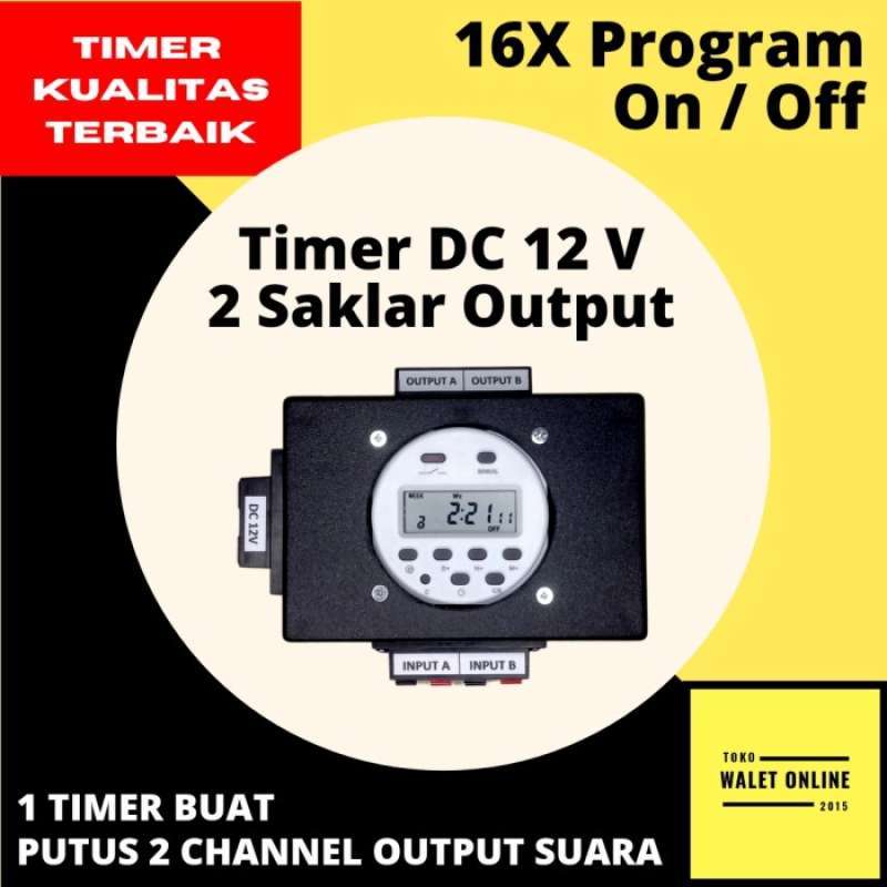 Promo TIMER DIGITAL 12V DC 2 OUTPUT PROGRAMABLE SWITCH AUTO ON/OFF ...