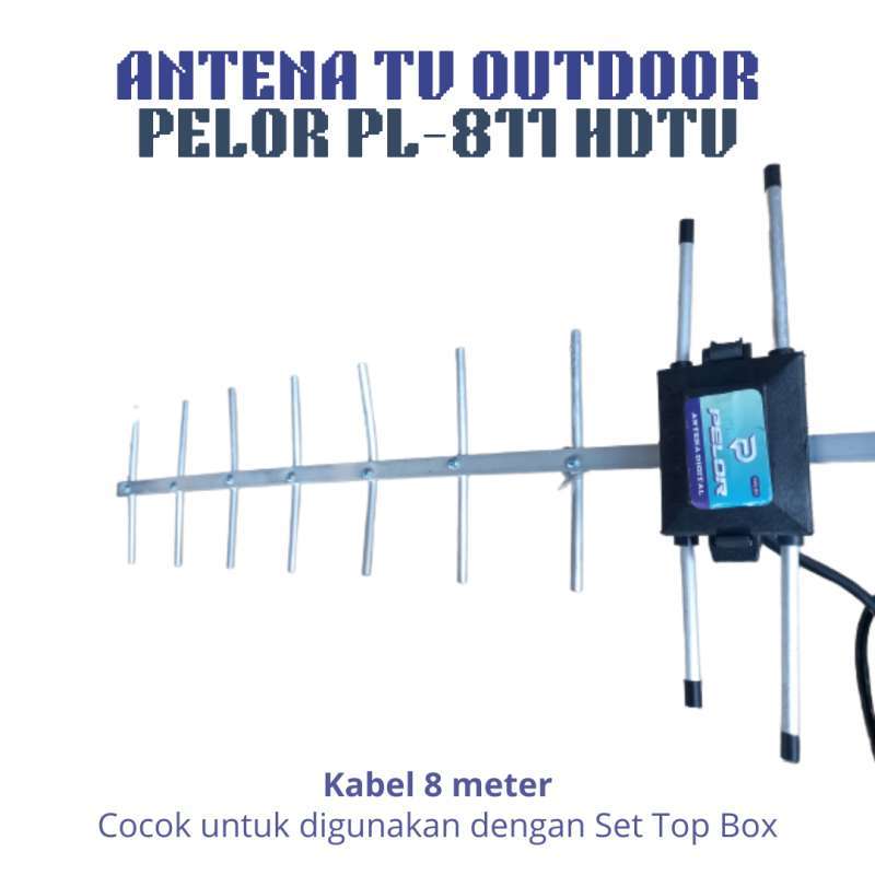 Jual ANTENA TV DIGITAL OUTDOOR PELOR PL-811 ANTENA TV LUAR + KABEL 8 ...