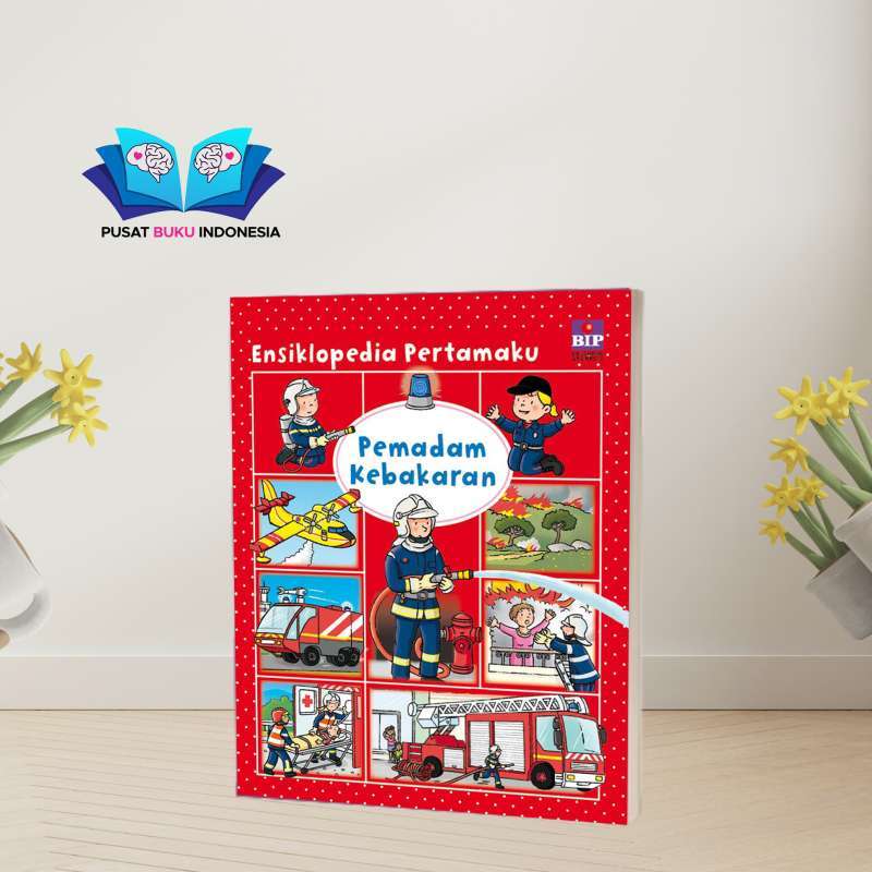 Promo BUKU DONGENG CERITA ANAK ENSIKLOPEDIA PERTAMAKU PEMADAM KEBAKARAN ...