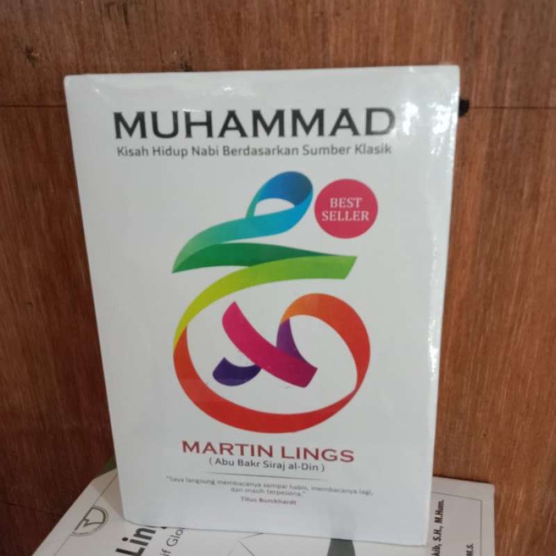 Promo muhammad kisah hidup nabi berdasarkan sumber klasik martin lings ...