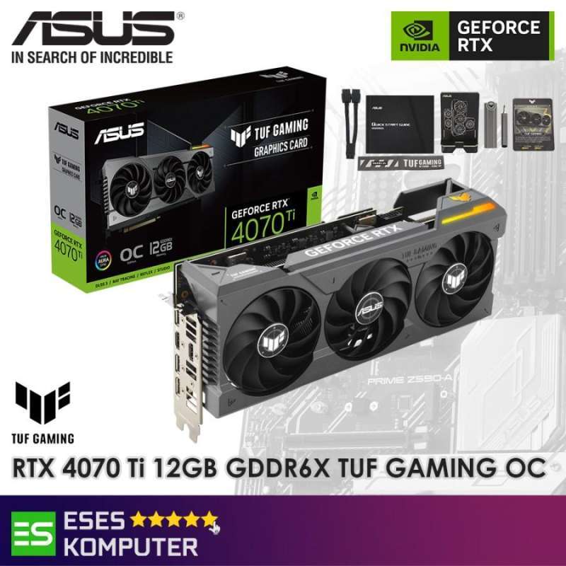 Jual Vga Asus Geforce Rtx 4070 Ti Tuf Gaming Oc Edition 12gb Gddr6x Di Seller Eses Komputer ...