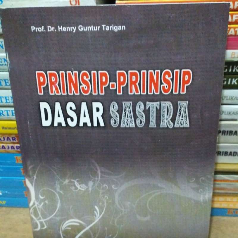 Jual Prinsip Prinsip Dasar Sastra di Seller Toko Buku Marwah - Gaharu, Kota Medan | Blibli