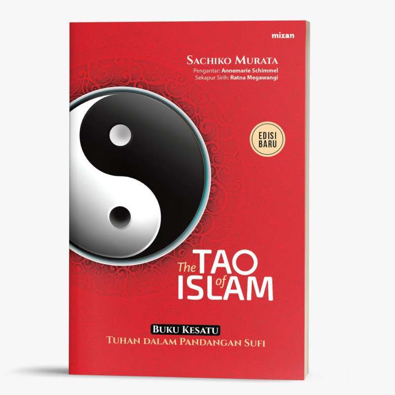 Promo Mizan Buku Agama The Tao Of Islam : Tuhan Dalam Pandangan Sufi ...
