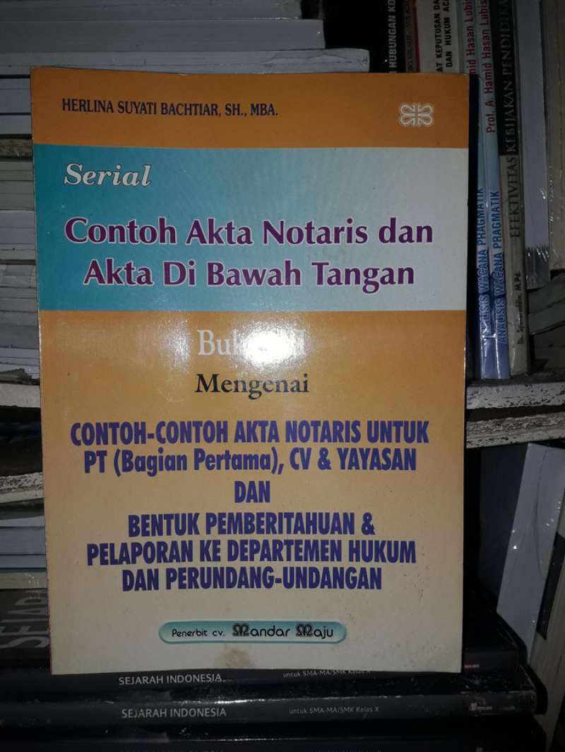 Promo Serial Contoh Akta Notaris dan Akta Di Bawah Tangan Buku 3 Diskon ...