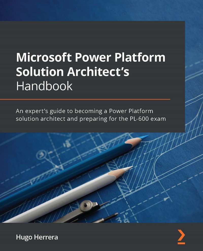 Jual EBOOK - Microsoft Power Platform Solution Architect's Handbook di ...