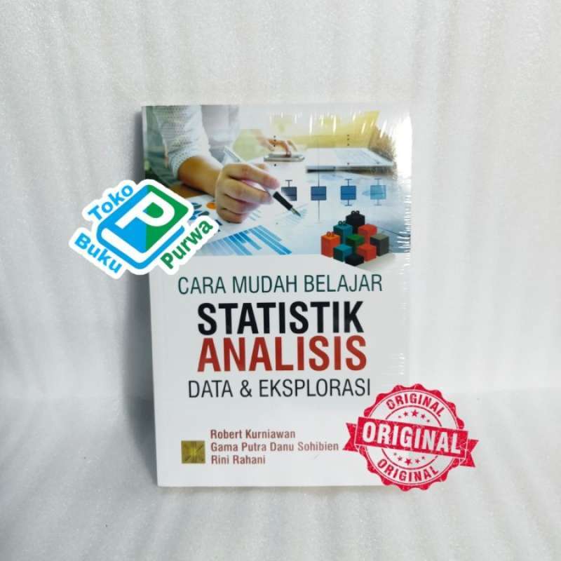 Jual BUKU CARA MUDAH BELAJAR STATISTIK : ANALISIS DATA & EKSPLORASI di ... Jual BUKU CARA MUDAH BELAJAR STATISTIK : ANALISIS DATA & EKSPLORASI di ...