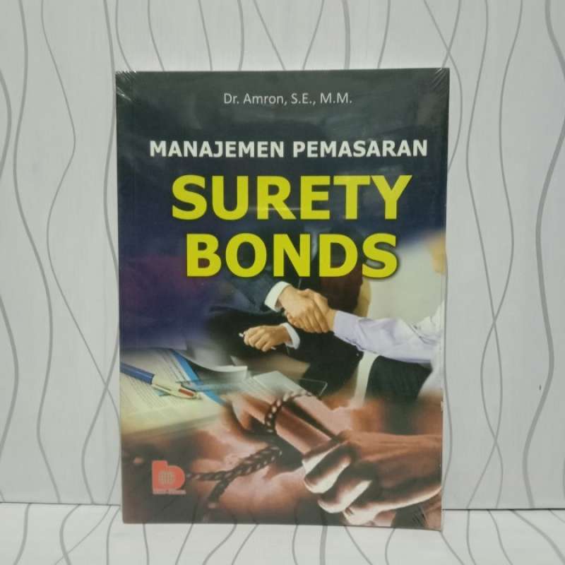 Promo BUKU MANAJEMEN PEMASARAN SURETY BONDS Diskon 23% di Seller AJ_store - Karanganyar, Kota ...
