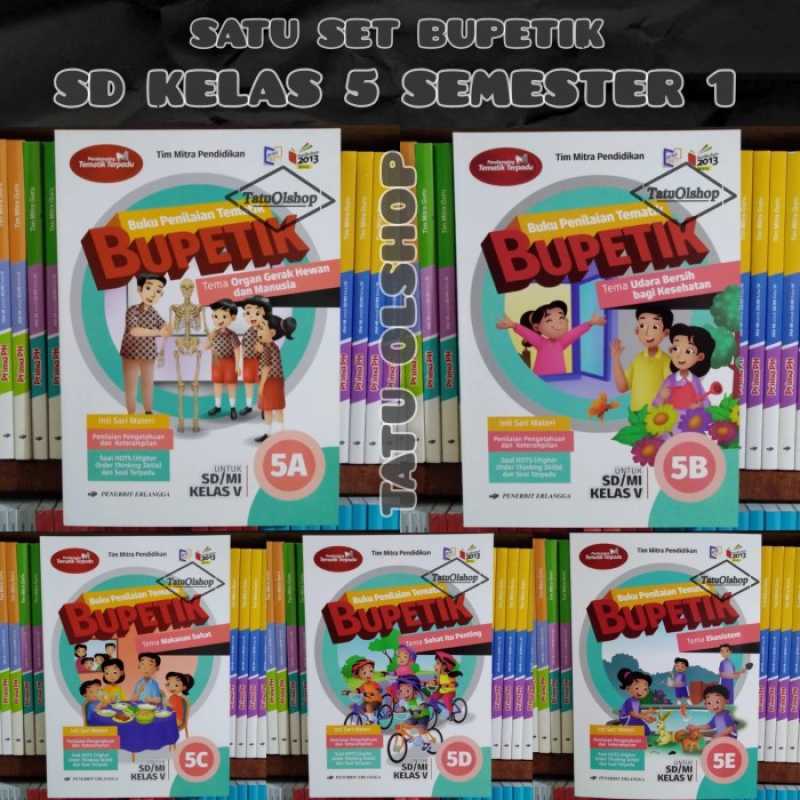 Jual Buku Bupetik SD Kelas 5 Paket Semester 1 5a 5b 5c 5d 5e K13N ...