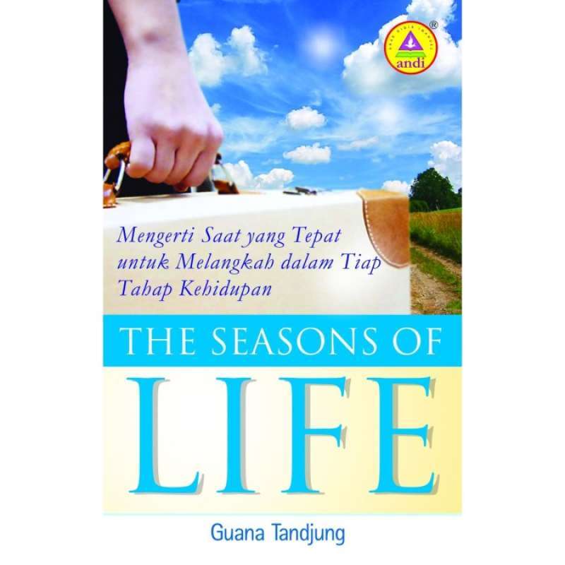 Jual The Seasons Of Life,mengerti Saat Yang Tepat Untuk Melangkah Dalam ...