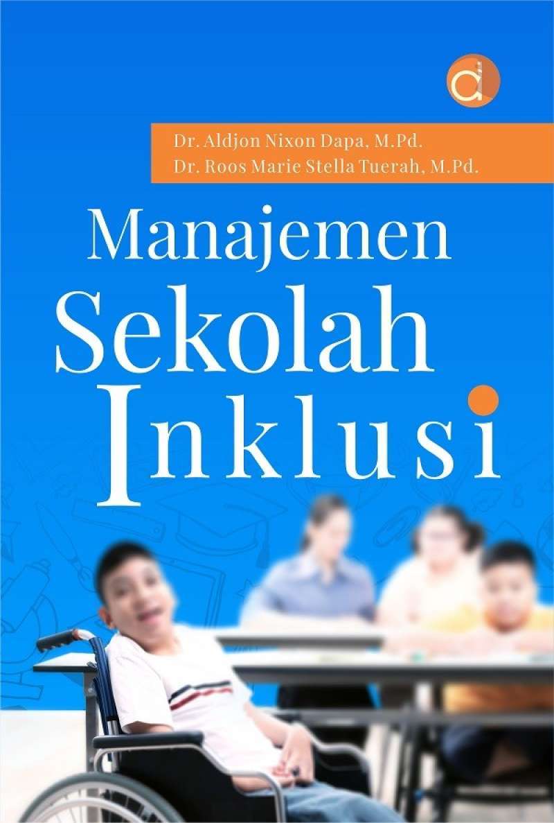 Jual Buku Manajemen Sekolah Inklusi Di Seller Omviral - Sardonoharjo ...