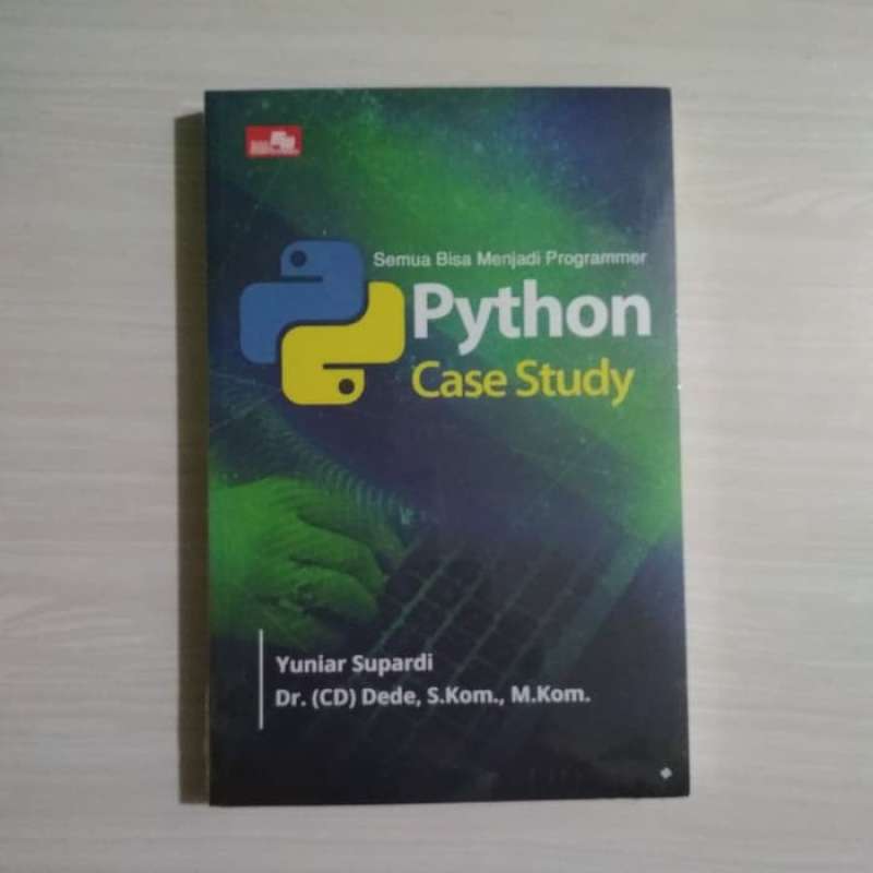 Jual Buku Semua bisa menjadi programmer Python case study di Seller ... Jual Buku Semua bisa menjadi programmer Python case study di Seller ...