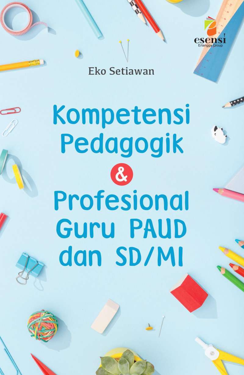 Jual KOMPETENSI PEDAGOGIK & PROFESIONAL GURU PAUD & SD/MI di Seller ...