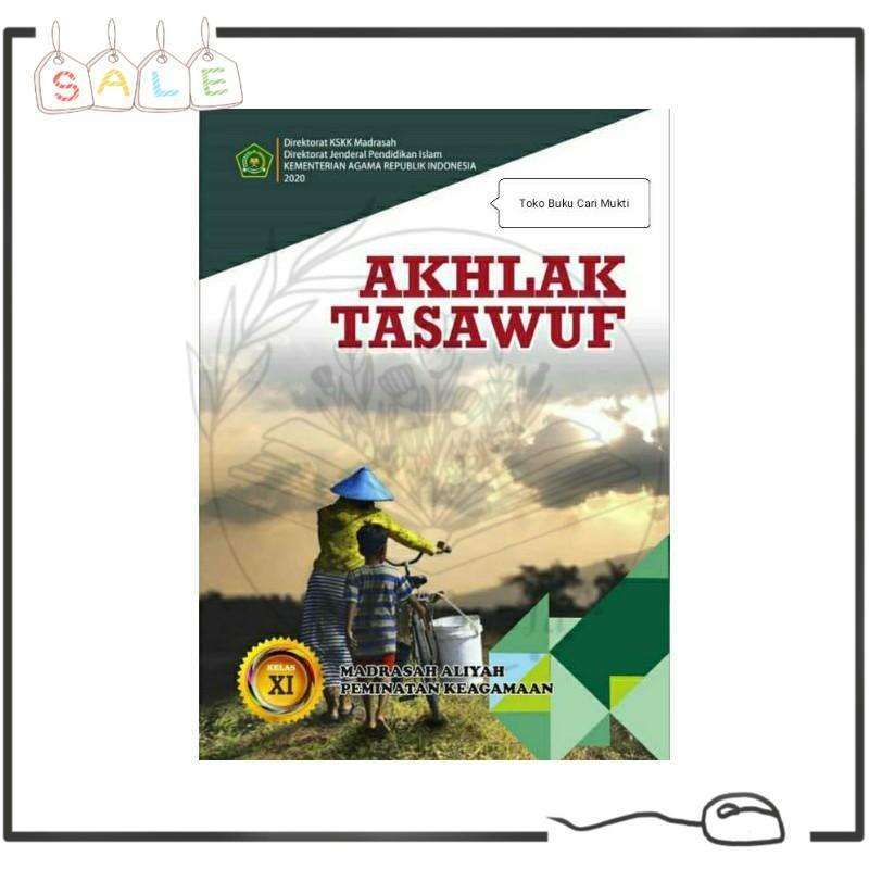 Jual Buku Akhlak Tasawuf Peminatan Keagamaan MA Madrasah Aliyah KMA Kemenag - Kelas XI di Seller ...