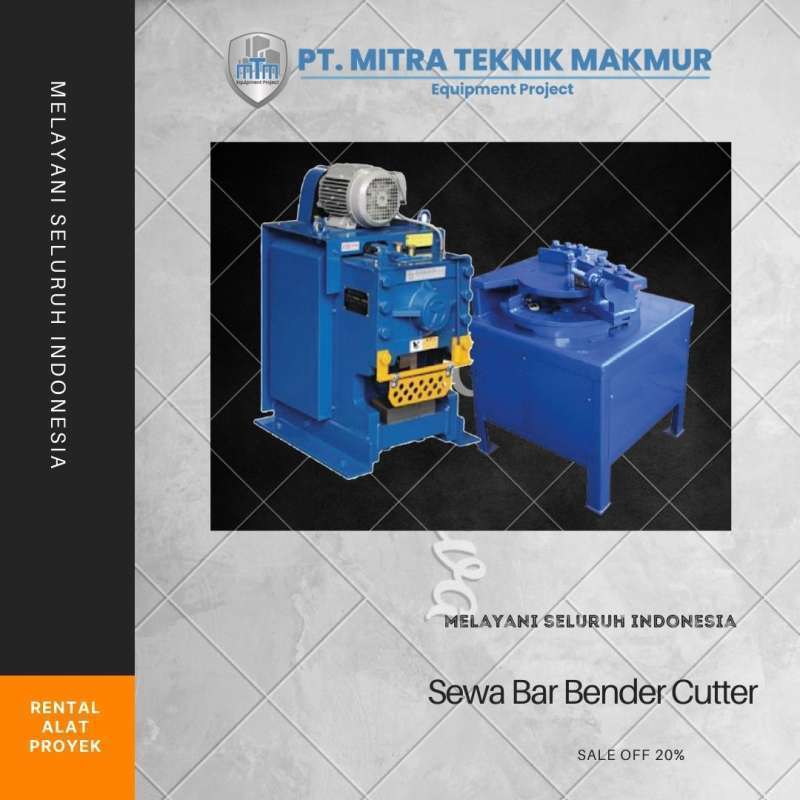 Promo Sewa Bar Bender dan Sewa Bar Cutter | KOTA BEKASI Diskon 8% di ...