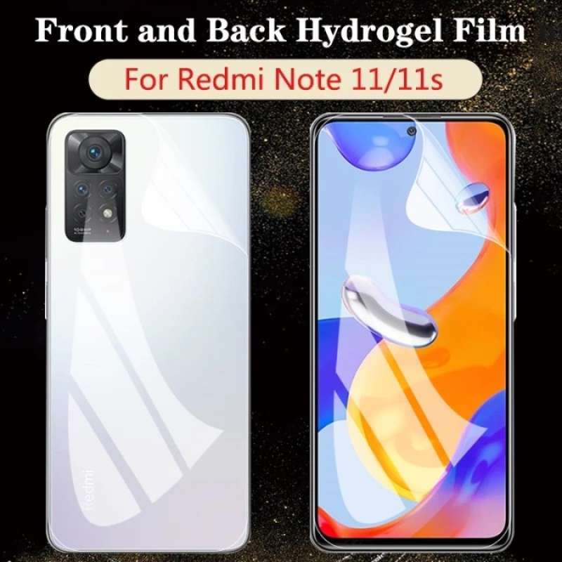 Jual XIAOMI REDMI NOTE 11 4G/5G / PRO / PLUS HYDROGEL FRONT+BACK ANTI GORES - R.NOTE 11 4G ...
