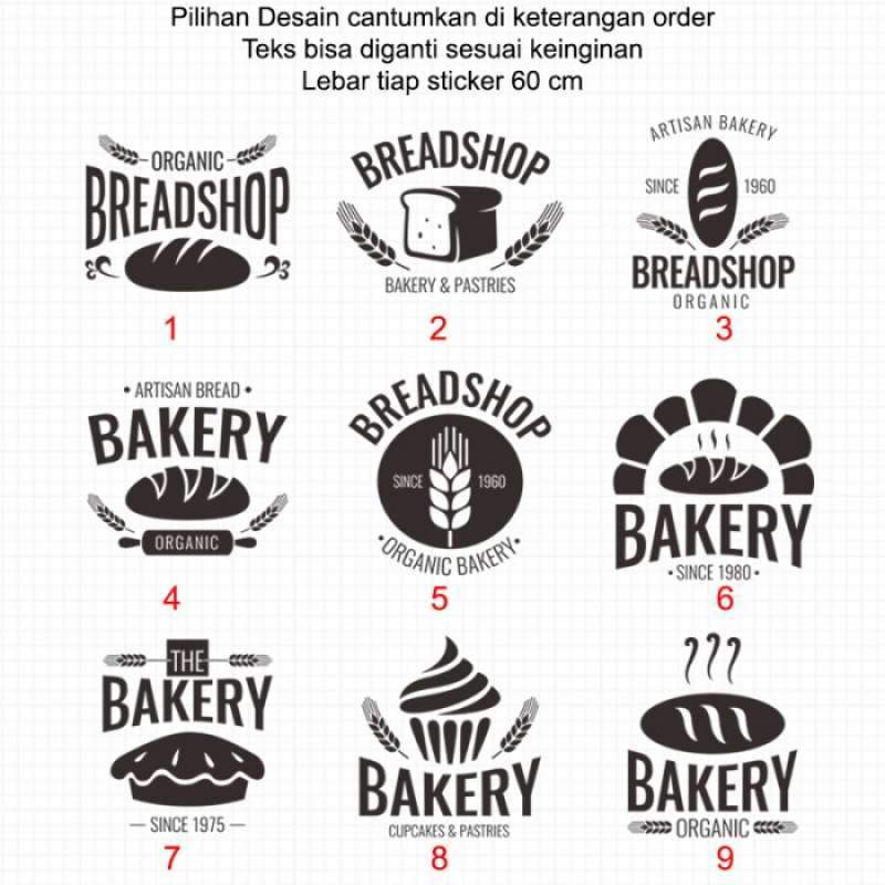 Jual Sticker Custom Teks Logo Toko Roti Bakery 9 Model Stiker Kaca ...