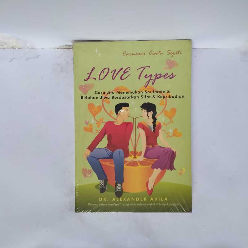 Jual LOVE TYPES CARA JITU MENEMUKAN SOULMATE DAN BELAHAN JIWA ...