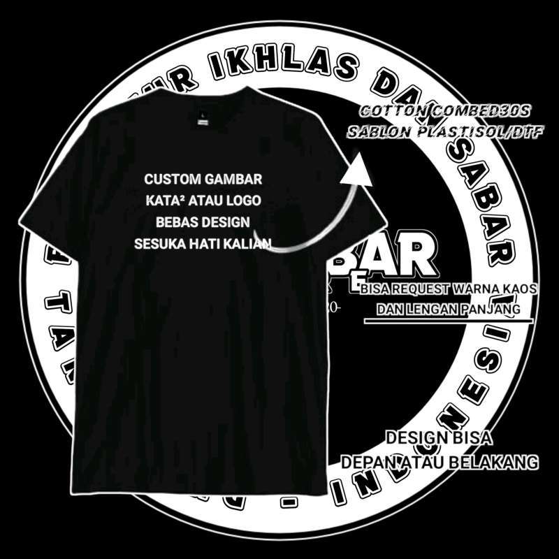 Promo Kaos Custom Satuan/Kaos Sablon Satuan/Sablon Satuan ... Promo Kaos Custom Satuan/Kaos Sablon Satuan/Sablon Satuan ...