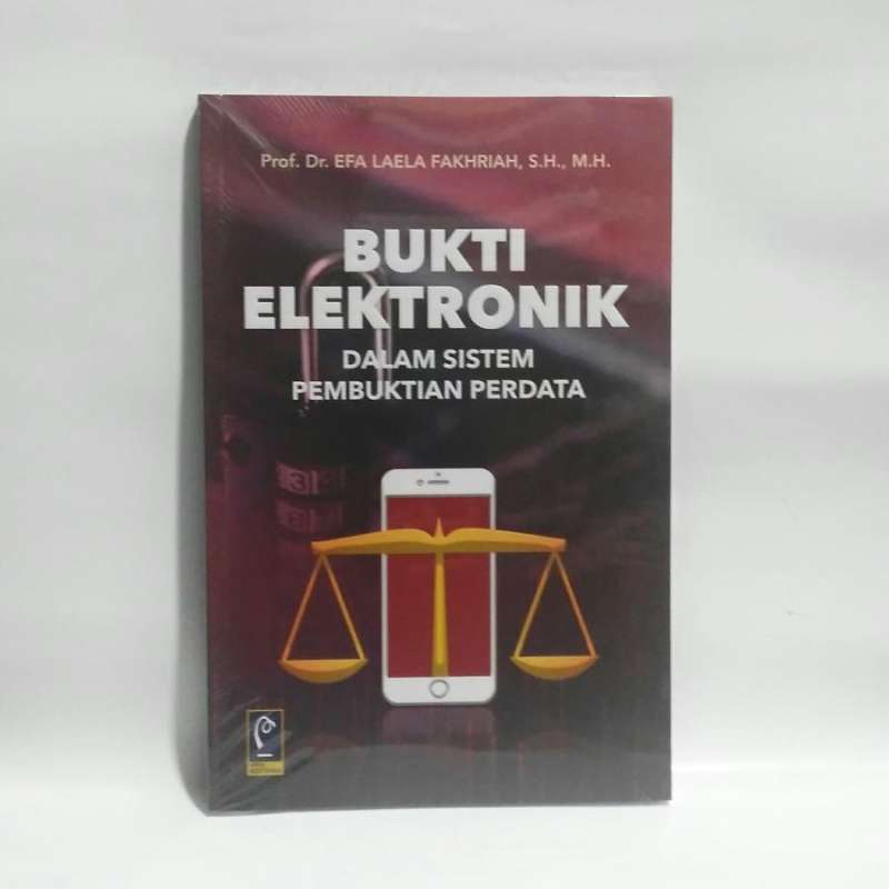Jual Buku Bukti Elektronik Dalam Sistem Pembuktian Perdata di Seller ...