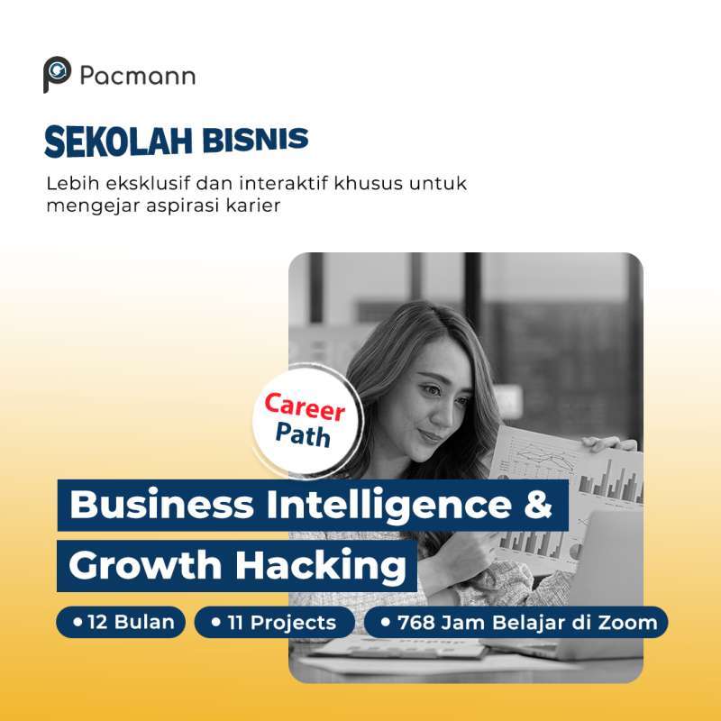 Jual Pacmann Ai - Business Intelligence + Growth Hacking (12 Bulan) | Career Upgrader Di Seller ...