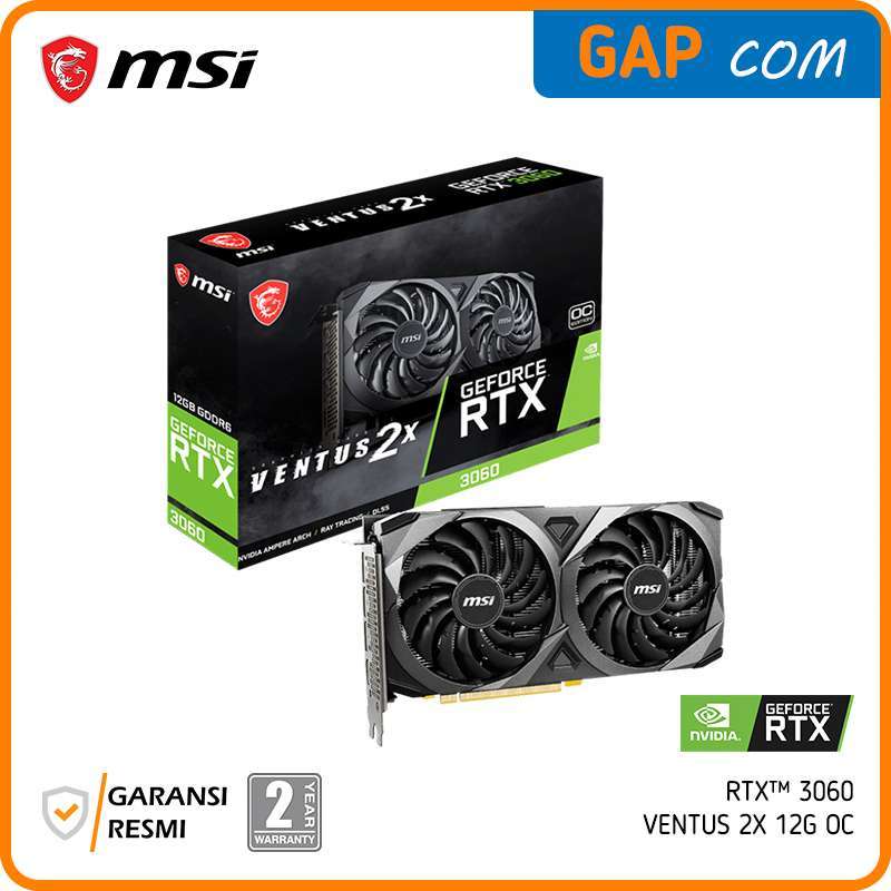 Jual VGA MSI GeForce RTX 3060 VENTUS 2X 12GB GDDR6 OC di Seller GAPCOM ...