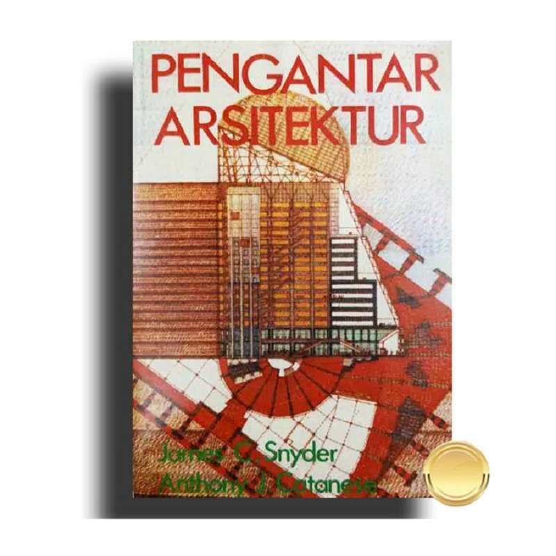Jual Buku Pengantar Arsitektur James C Snyder Erlangga Di Seller ...