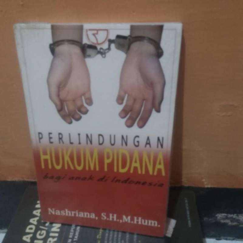Jual Buku Original Perlindungan Hukum Pidana Bagi Anak Indonesia Di Seller Toko Buku Abc Medan ...