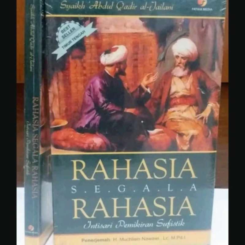 Jual Buku Langka - Syekh Abdul Qadir Al Jailani - Rahasia Segala ... Jual Buku Langka - Syekh Abdul Qadir Al Jailani - Rahasia Segala ...