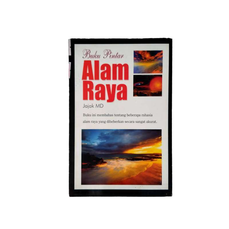 Jual BUKU PINTAR ALAM RAYA JAJAK MD BUKU INI MEMBAHAS TENTANG BEBERAPA ... Jual BUKU PINTAR ALAM RAYA JAJAK MD BUKU INI MEMBAHAS TENTANG BEBERAPA ...