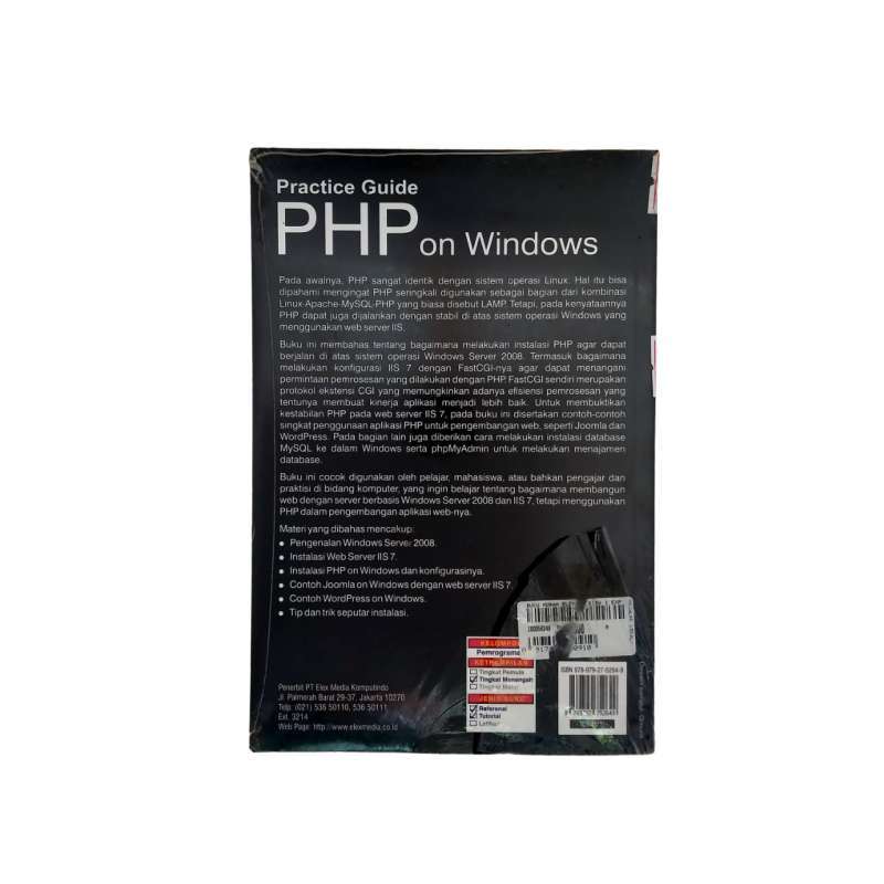 Jual Practice Guide On Windows Membangun Aplikasi Php Dengan Web Server Iis 7 Teguh Wahyono Buku ...