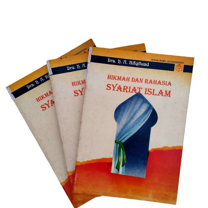 Jual HIKMAH DAN RAHASIA SYARIAT ISLAM RIFQIFUAD BUKU ASLI BUKU ORIGINAL ... Jual HIKMAH DAN RAHASIA SYARIAT ISLAM RIFQIFUAD BUKU ASLI BUKU ORIGINAL ...