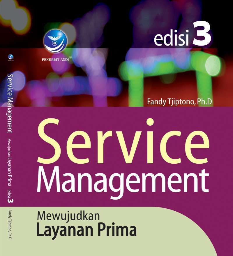 Jual Service Management Mewujudkan Layanan Prima Edisi 3 - - MULTI di ...