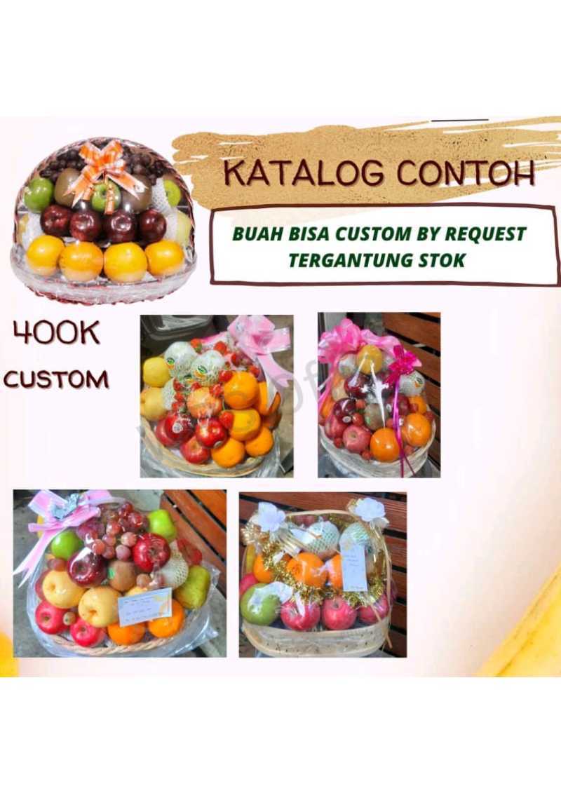 Jual Parcel Buah Custom By Request 400 di Seller Ranca Deli ...