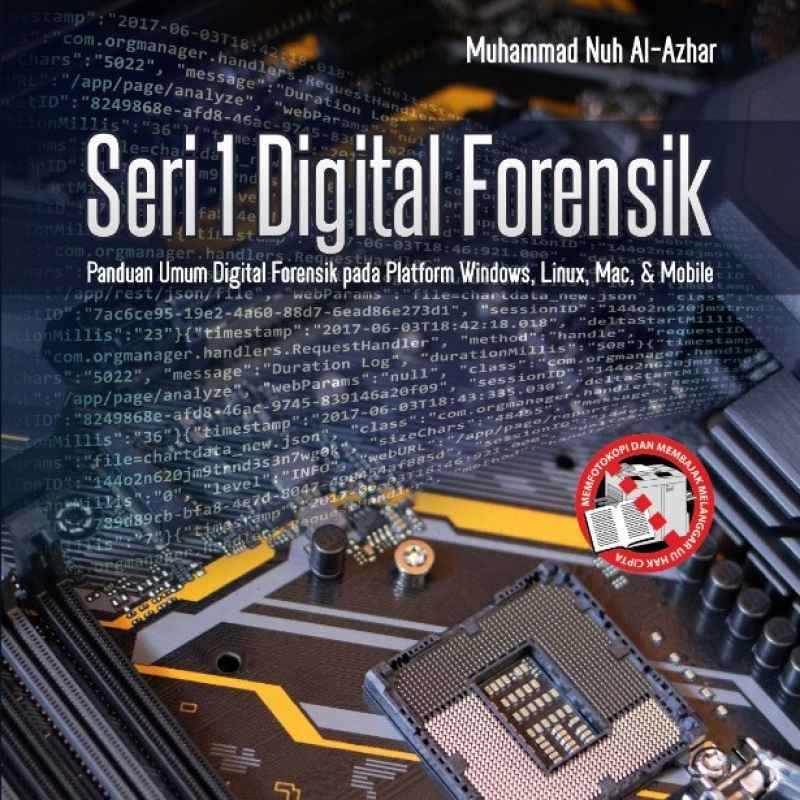 Promo Seri 1 Digital Forensik: Panduan Umum Digital Forensik Pada ...