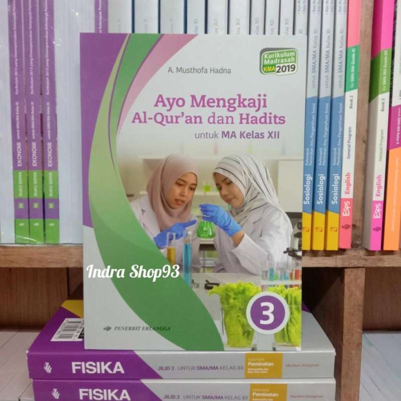 Jual Ayo Mengkaji Al-qur'an Dan Hadits Ma Kelas 1 2 3/x Xi Xii Kma 2019 - Kelas 3 Ma Di Seller ...