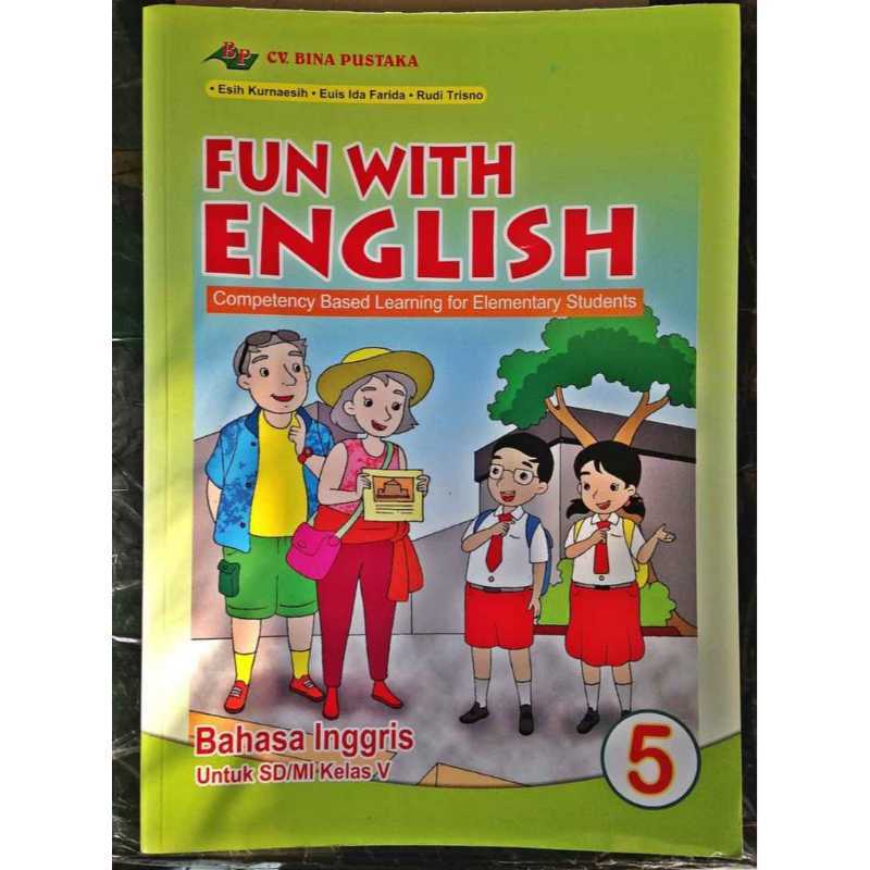Promo .:: BUKU FUN WITH ENGLISH KELAS 1 2 3 4 5 6 SD & MI CV. BINA PUSTAKA ::. - KELAS 5 SD ...