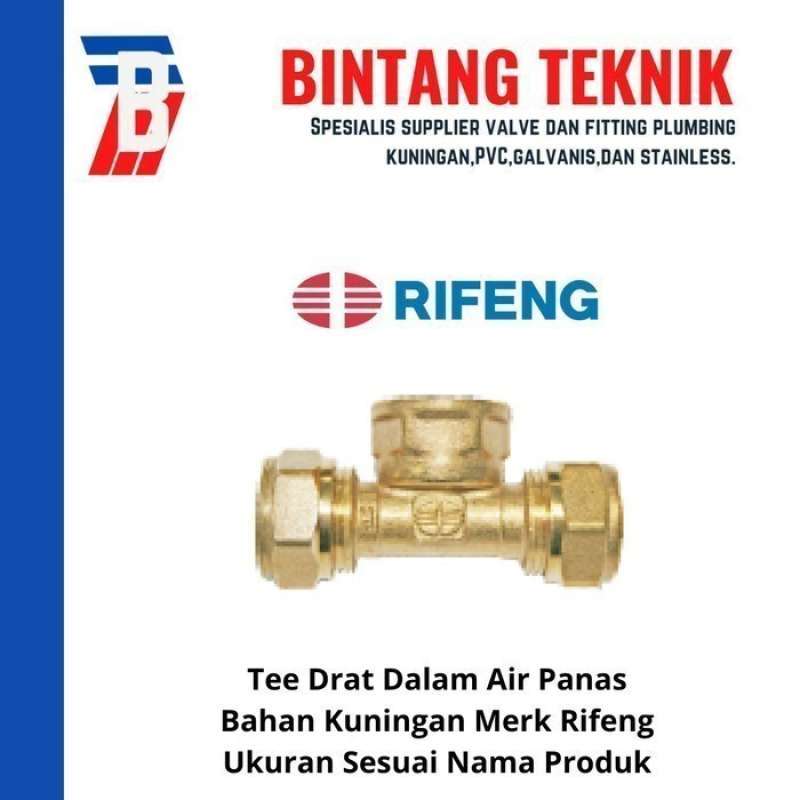 Jual Tee Drat Dalam Air Panas 1 (2025) x Drat 3/4 inch Rifeng di Seller ...