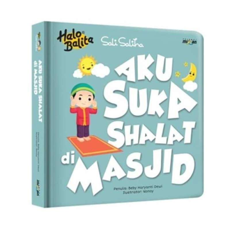 Jual HALO BALITA SALI SALIHA AKU SUKA SHALAT DI MASJID BOARDBOOK di ...
