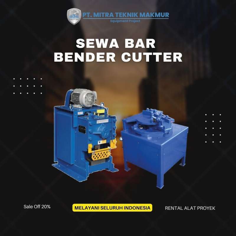 Promo Sewa Bar Bender dan Sewa Bar Cutter | KOTA PANGKAL PINANG Diskon ...