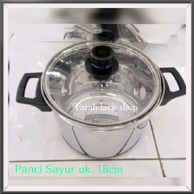Promo Panci Sayur Tutup Kaca Bahan Stainless Ukuran 16-18cm - Ukuran 18cm Diskon 2% Di Seller ...