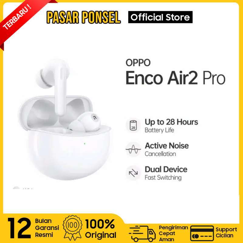 Jual OPPO Enco Air 2 Pro di Seller Pasar Ponsel Official Store - Pasar Ponsel | Blibli
