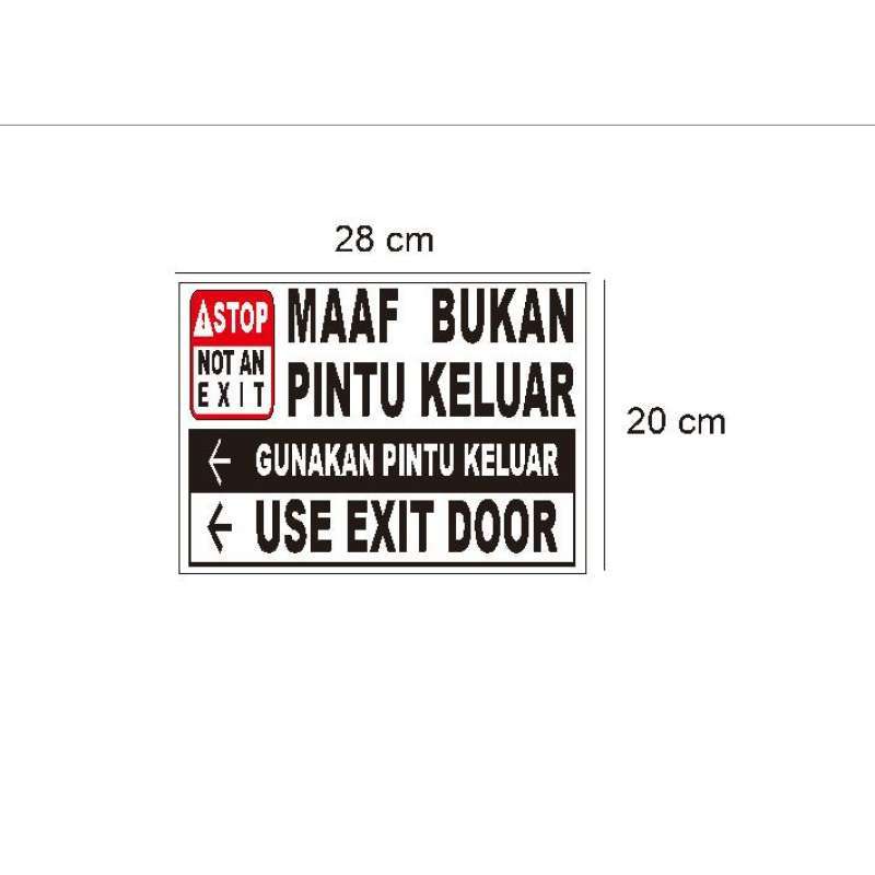Jual Stiker Vinyl Himbauan Tanda Lokasi Maaf Bukan Pintu Keluar Exit ... Jual Stiker Vinyl Himbauan Tanda Lokasi Maaf Bukan Pintu Keluar Exit ...