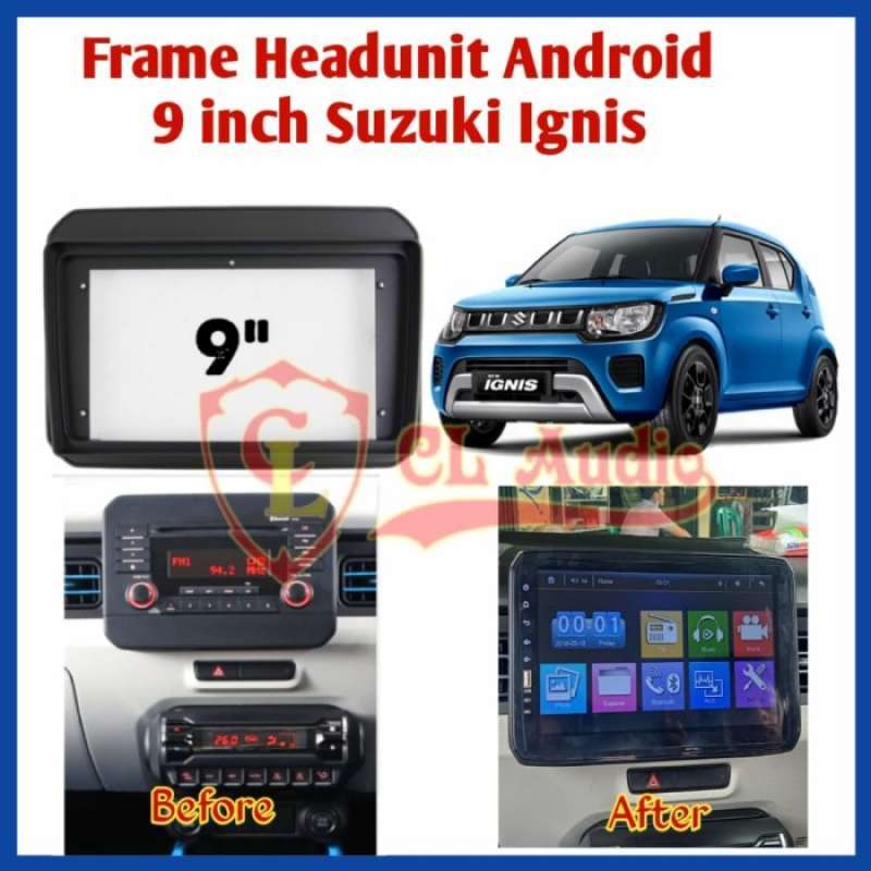 Promo Frame Head Unit Android 9 Inch Suzuki Ignis Diskon 46% di Seller ...