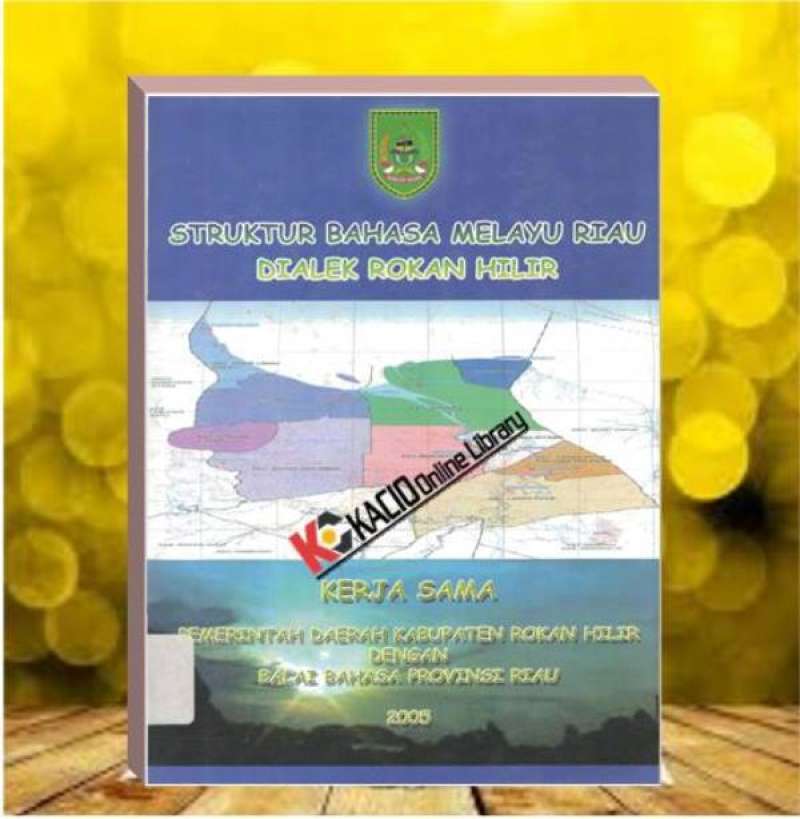 Jual Struktur Bahasa Melayu Riau Dialek Rokan Hilir. Fatmawati, dkk ...