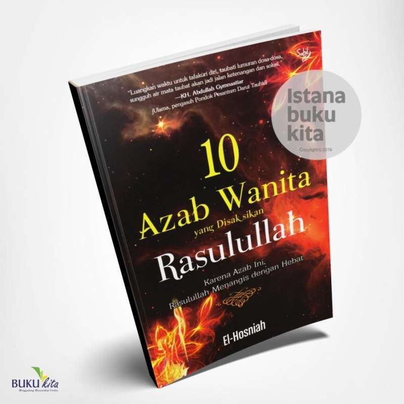 Jual Buku Kita - 10 Azab Wanita Yang Disaksikan Rasulullah di Seller ...
