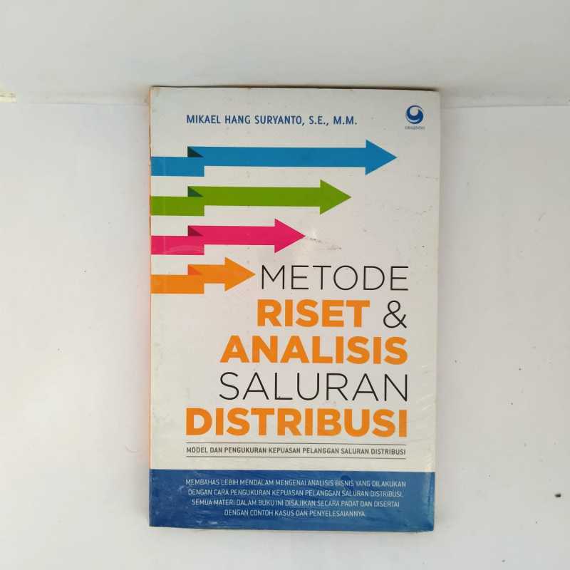 Jual METODE RISET ANALISIS SALURAN DISTRIBUSI MODEL PENGUKURAN KEPUASAN ...