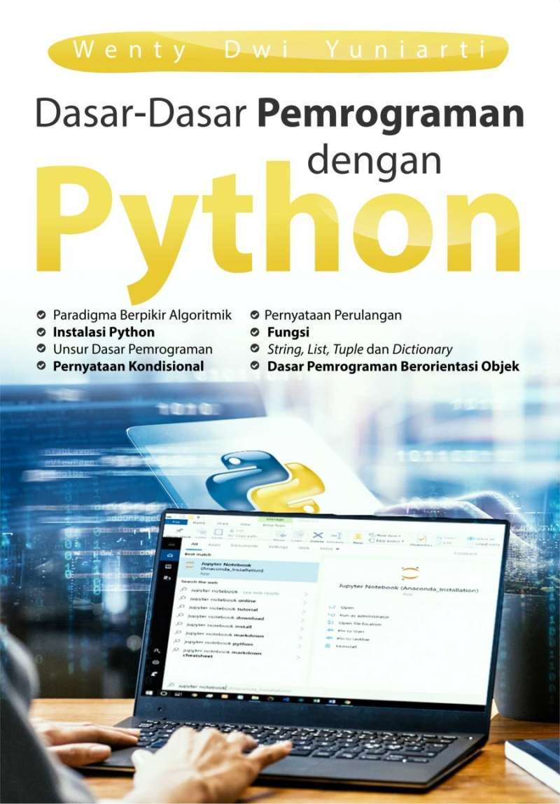 Jual Dasar-Dasar Pemrograman dengan Python di Seller Singkuan Pustaka - Sardonoharjo, Kab ...